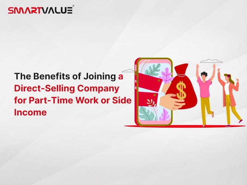 The Benefits of Joining a Direct-Selling Company for Part-Time Work or ...