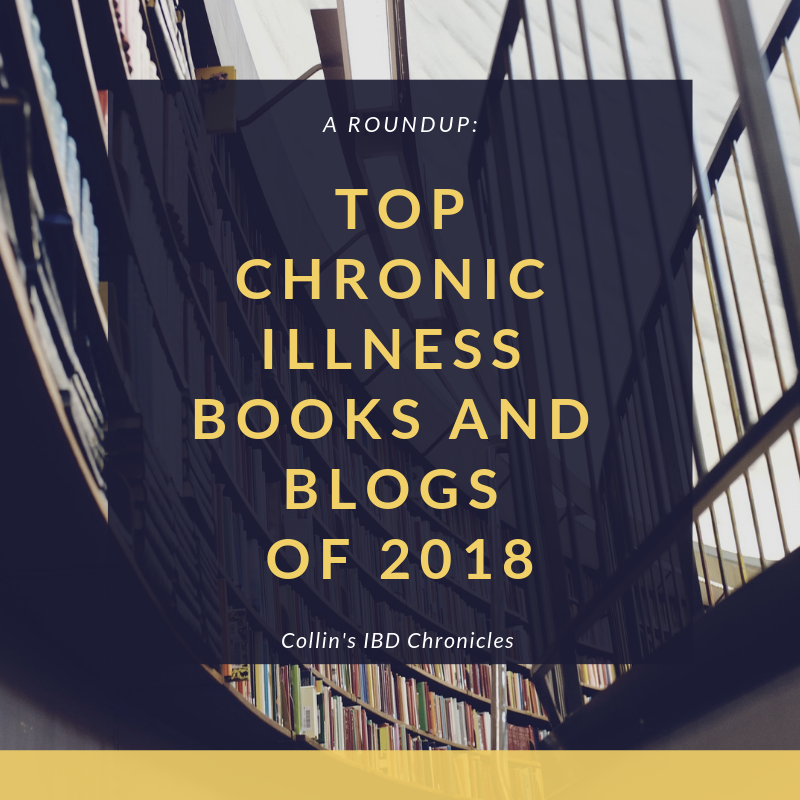 TOP CHRONIC ILLNESS BOOKS AND BLOGS OF 2018 | by Collin Wong | Medium