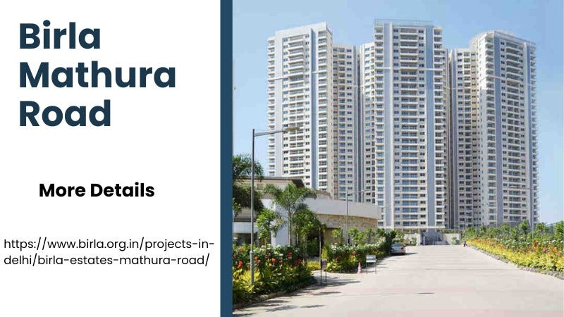 Birla Mathura Road | Luxury 2/3/4 BHK Apartments for Living ...