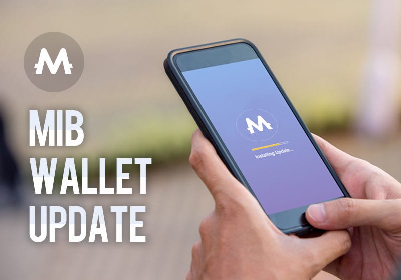 MIB Multi Wallet App Update & Guide | by MIB COIN | MIB_COIN | Medium