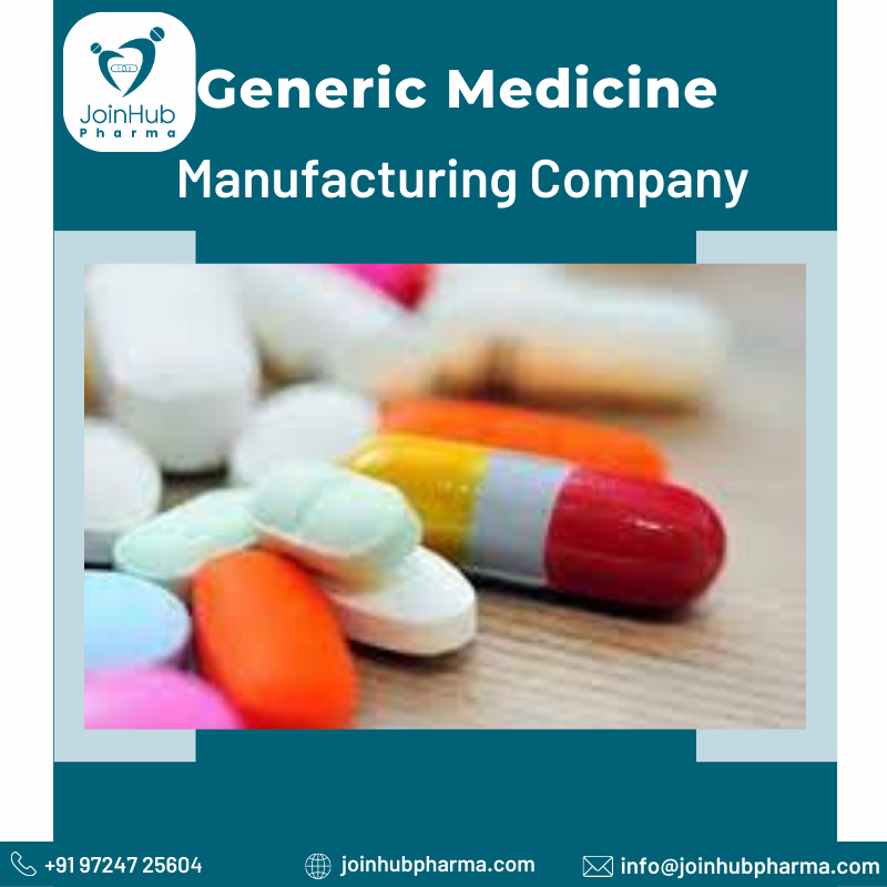 Generic Medicine Manufacturing Company India | JoinHub Pharma ...