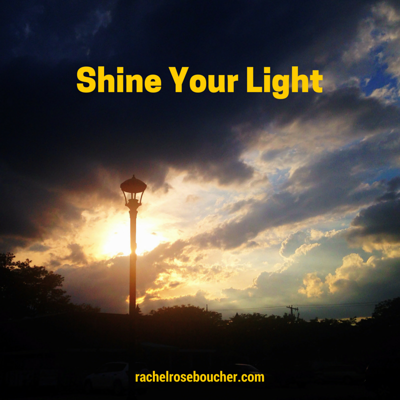 Shine Your Light. When it feels like the darkness is… | by Rachel Rose ...