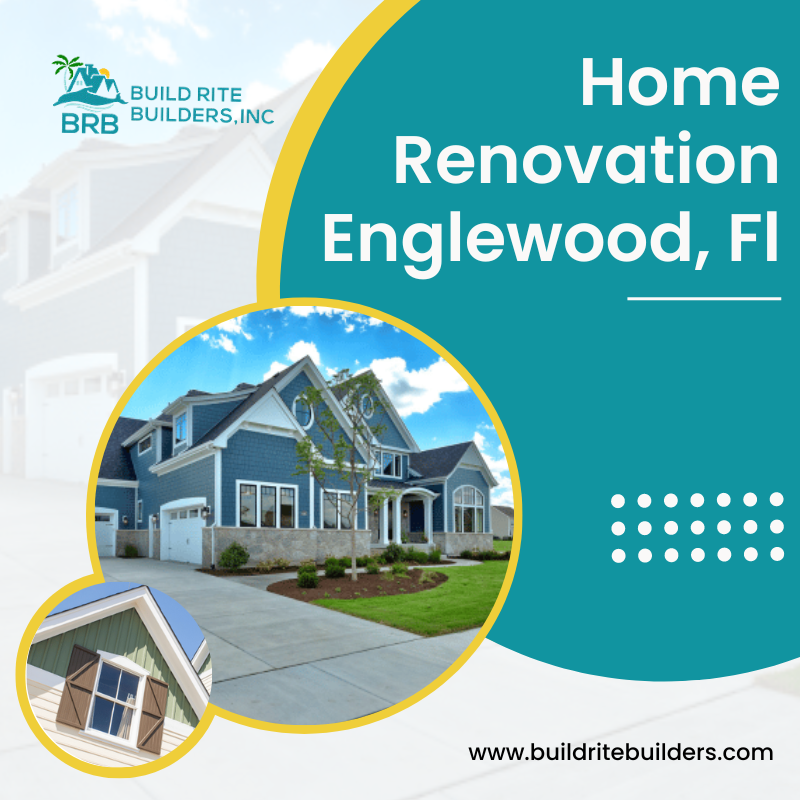HOME RENOVATION ENGLEWOOD, FL | BUILD RITE BUILDERS - Build Rite ...