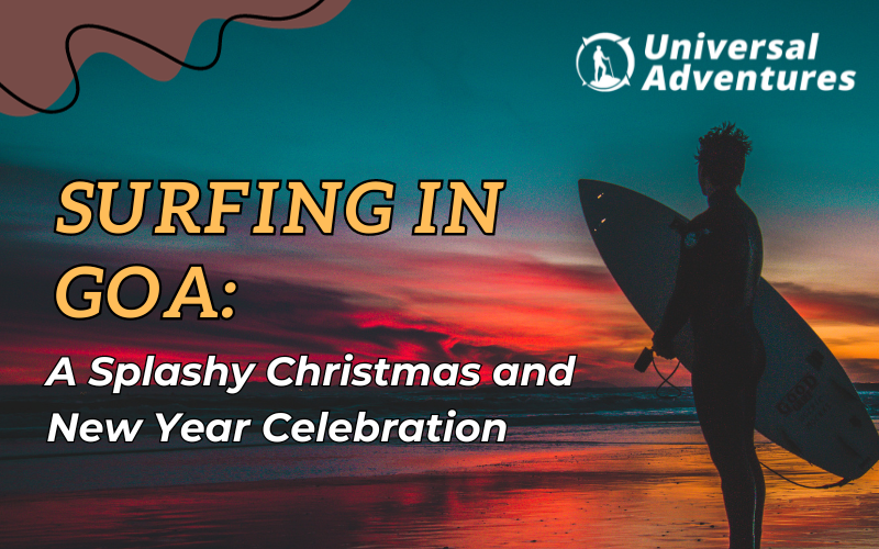 Surfing in Goa: A Splashy Christmas and New Year Celebration | by Your ...