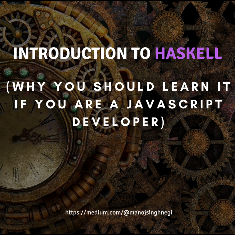 Introduction to Haskell ( Why you should learn it if you are a ...