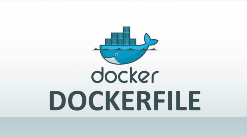 Dockers — How To Build A Dockerfile — Tutorial 3 By Gal Hever Medium