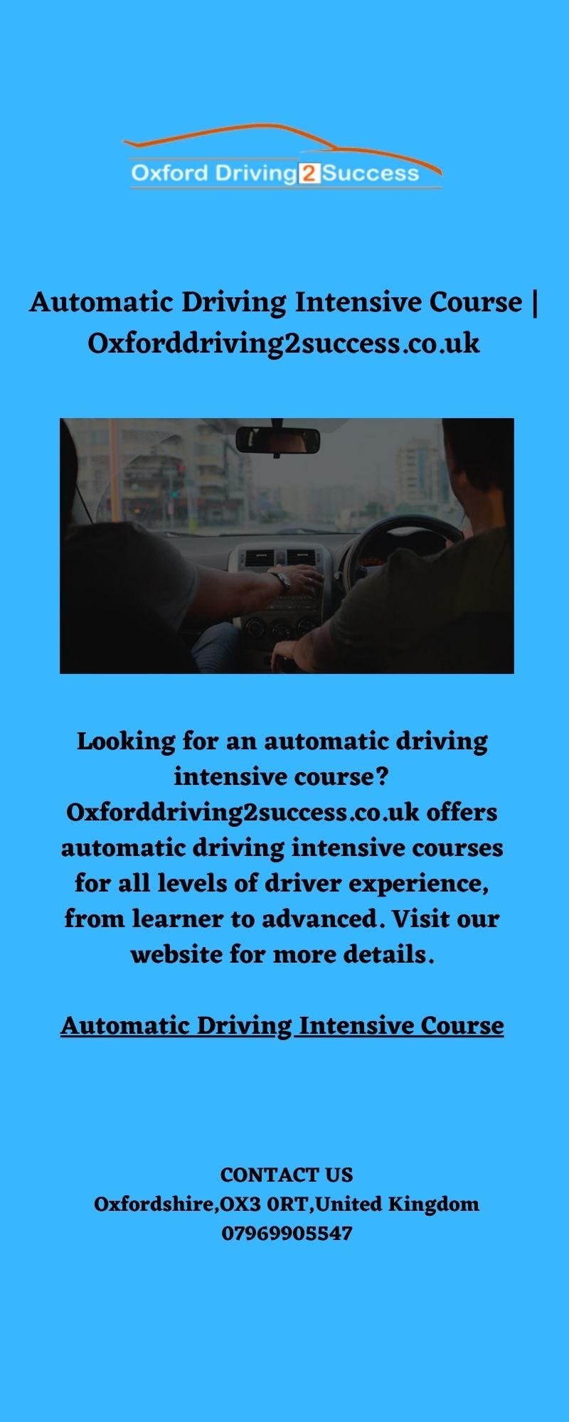 Automatic Driving Intensive Course | Oxforddriving2success.co.uk ...