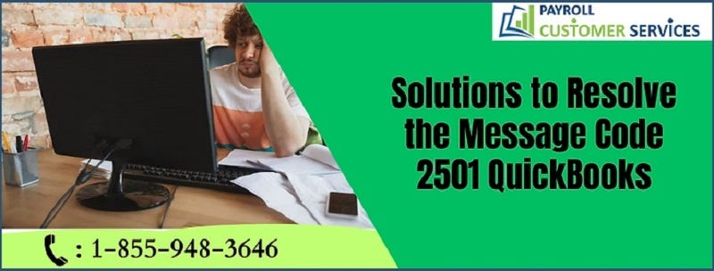 How to Fix QuickBooks Error 2501 Effectively - peter johnson - Medium