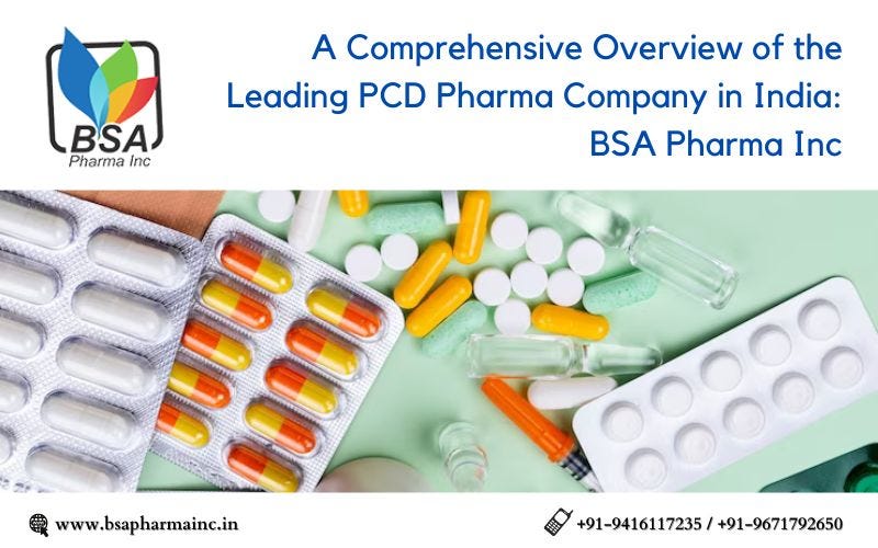 A Comprehensive Overview of the Leading PCD Pharma Company in India ...