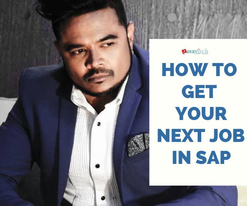 How to Get your Next SAP job. 🔹 Discover these hidden tips and… | by ...