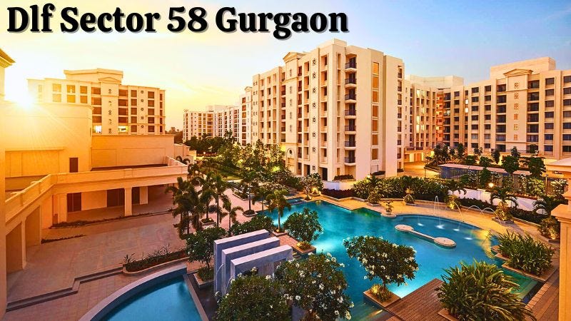 Invest In DLF Sector 58 Gurgaon And Secure Your Future | by Harpreetm ...