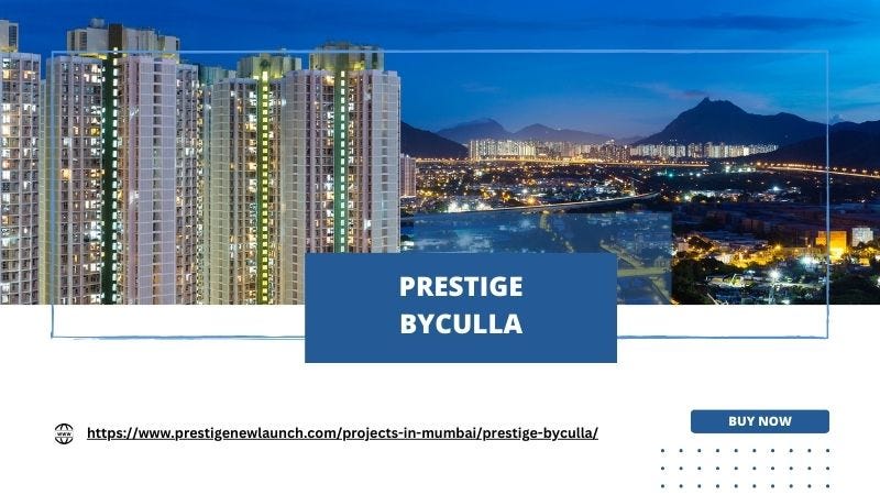 Prestige Byculla: Prime Apartments in Mumbai - Jatinsharmak - Medium