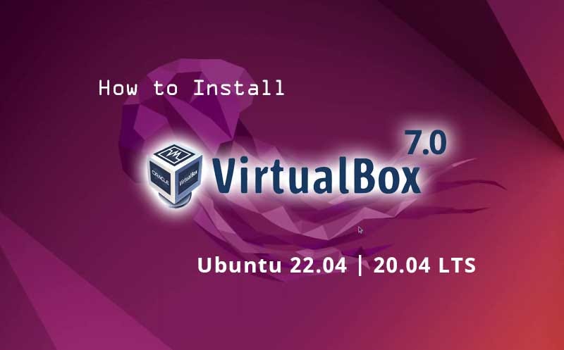 How to Install VirtualBox 7.0 on Ubuntu 22.04 LTS - Mark Ai Code - Medium