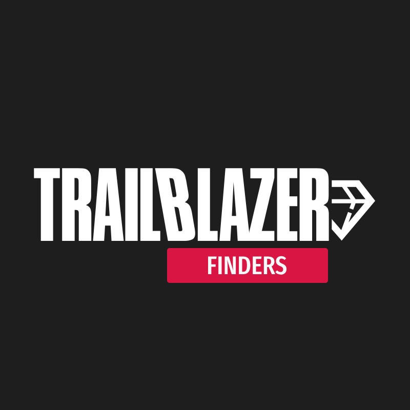 A Guide to Trailblazer Finders | Medium