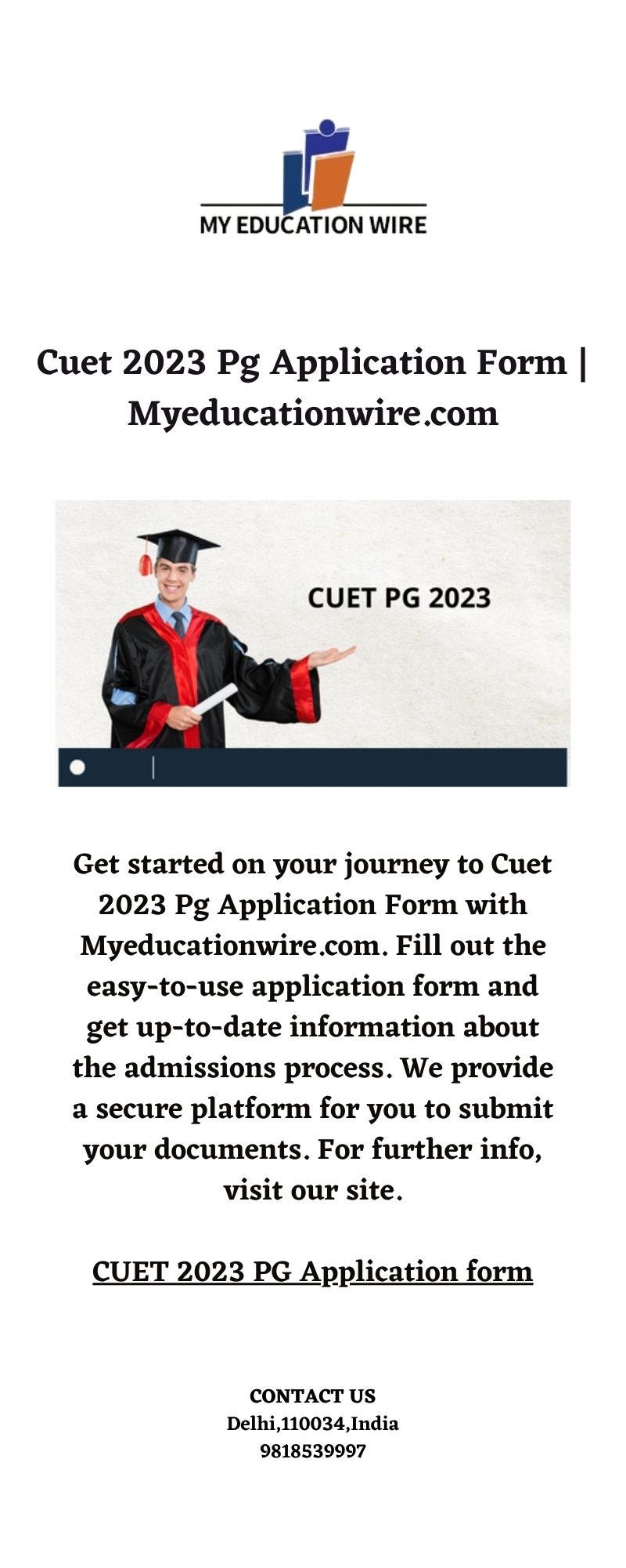 Cuet 2023 Pg Application Form | Myeducationwire.com - myeducation wire ...