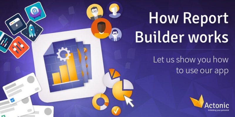 How Report Builder works. Out-of-the-box time tracking in Jira… | by Actonic GmbH | Medium