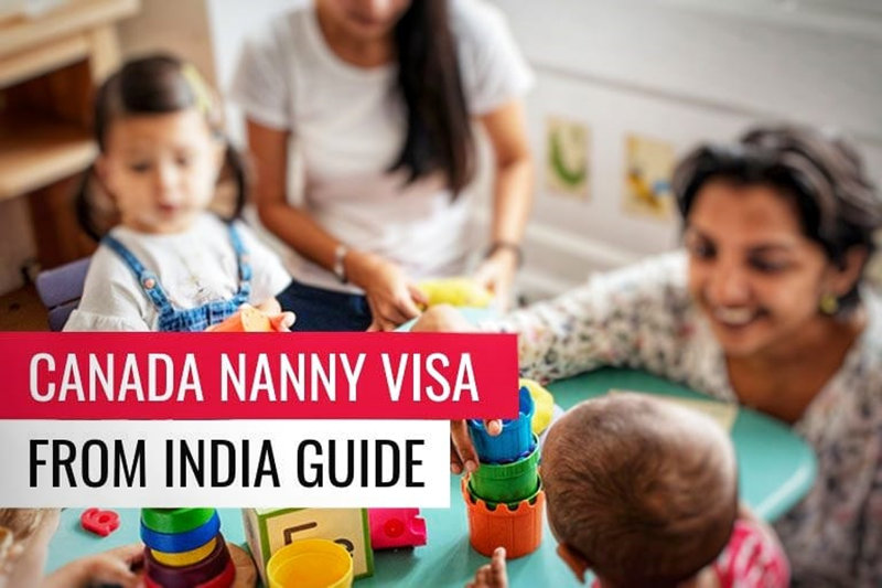 Step-by-Step Guide for Indians Seeking a Canadian nanny visa (Punjabi ...