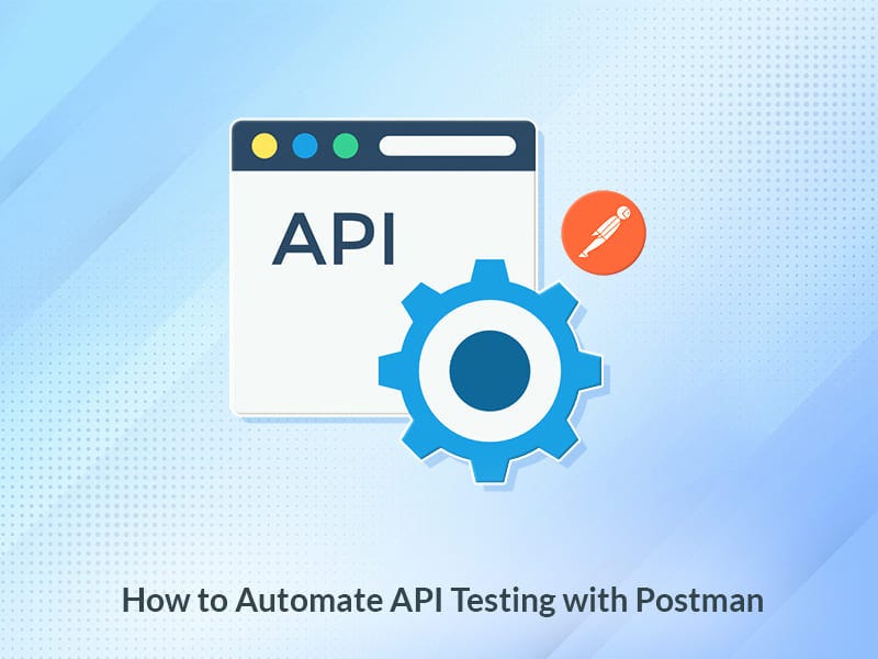 Automated Testing in Postman — I. Automated testing in Postman involves ...