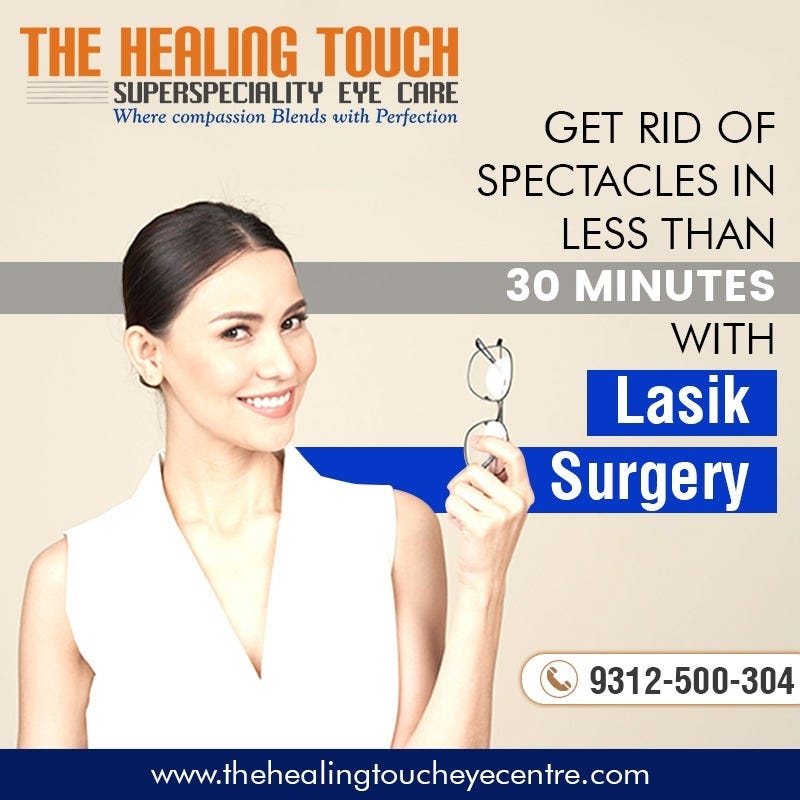 Lasik Surgery in Delhi - Healing Touch Eye Center - Medium
