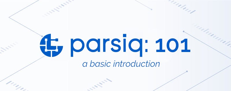 PARSIQ 101. PARSIQ is one of the most exciting… | by Clyde | Medium
