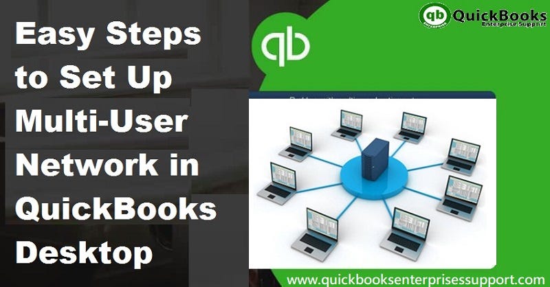 How To Access Quickbooks Multi User Network By Williamamara Medium