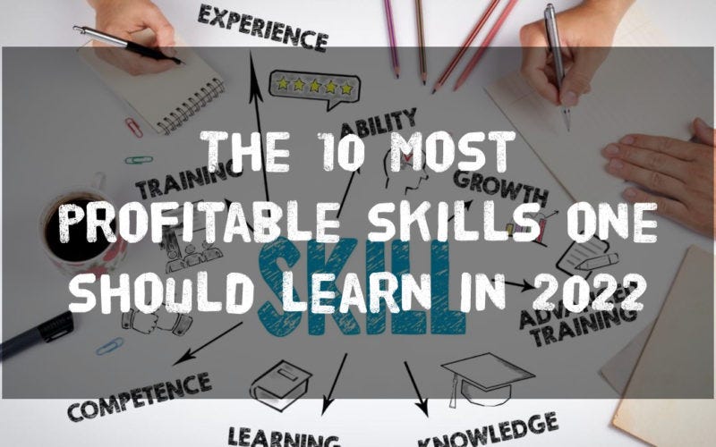 The 10 Most Profitable Skills One Should Learn In 2022 | by Torque Corporation | Medium