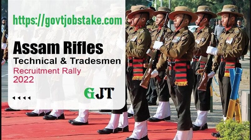 Assam Rifles Recruitment 2022 — Apply Online (POST — 1380) | by ...