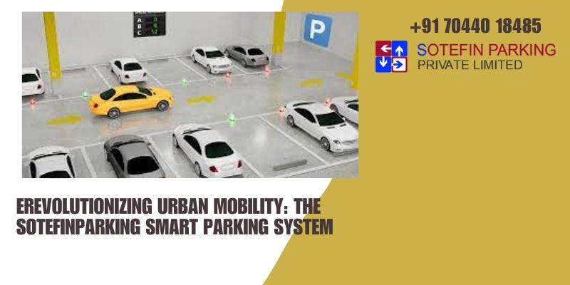 Revolutionizing Urban Mobility: The SotefinParking Smart Parking System - Sourav Das - Medium