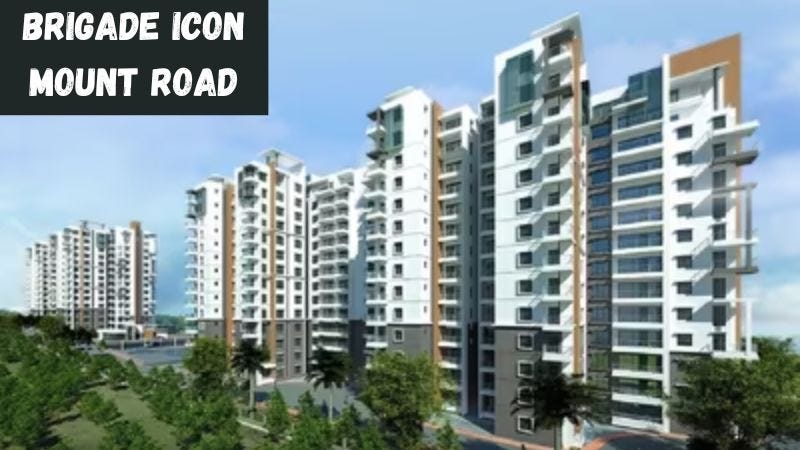 Brigade Icon Mount Road | Exclusive Residences in Chennai | by Akash ...