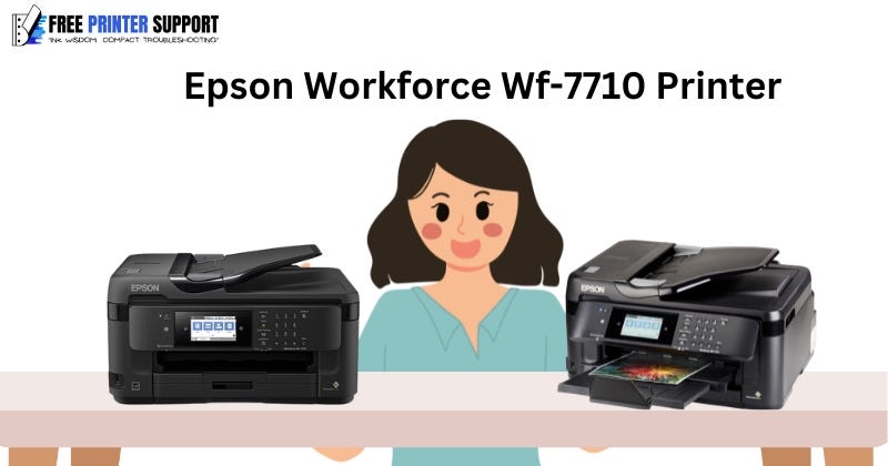 Epson Workforce Wf-7710 Printer - Freeprintersupport - Medium