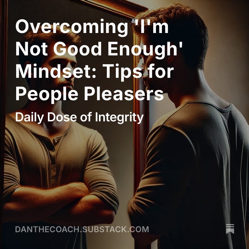 Overcoming ‘I’m Not Good Enough’ Mindset: Tips for People Pleasers | by ...
