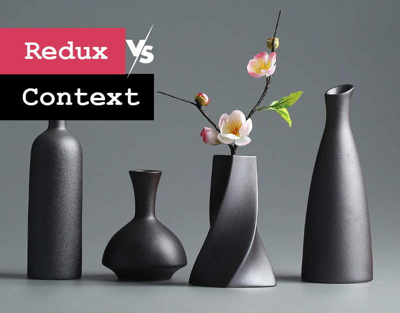Redux Vs Context Api Usereducer By Mohsen Taleb Medium