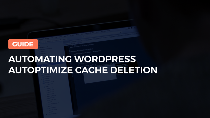 Automating Wordpress Autoptimize Cache Deletion | by Nitish Goel | SquadStack Engineering | Medium