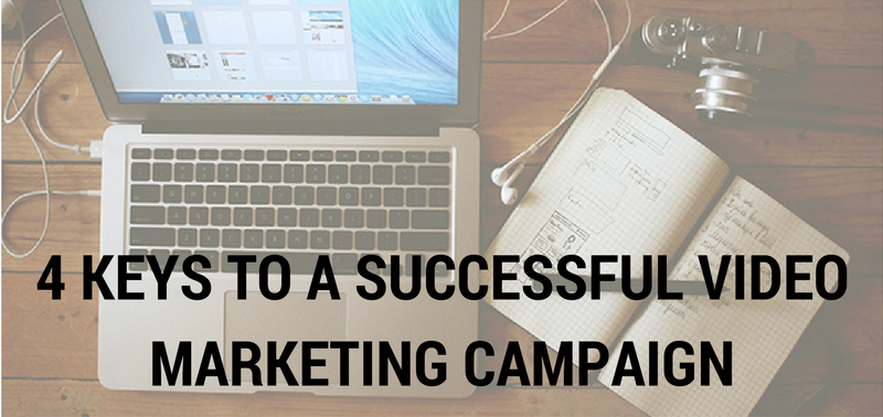 4 Keys to a Successful Video Marketing Campaign | by Social Viddyad ...