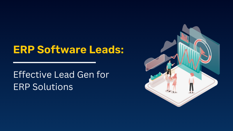 ERP Software Leads: Effective Lead Gen for ERP Solutions | by Mitos ...