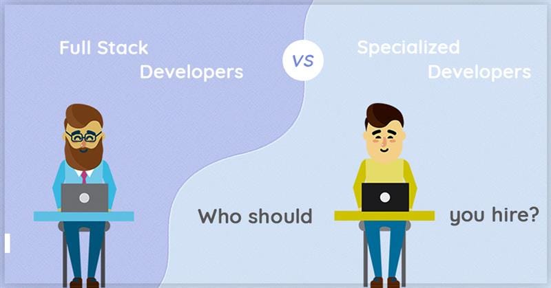 Full-Stack Developers Vs Specialized Developers. Who Should You Hire? | by Elina Samantrai | Medium