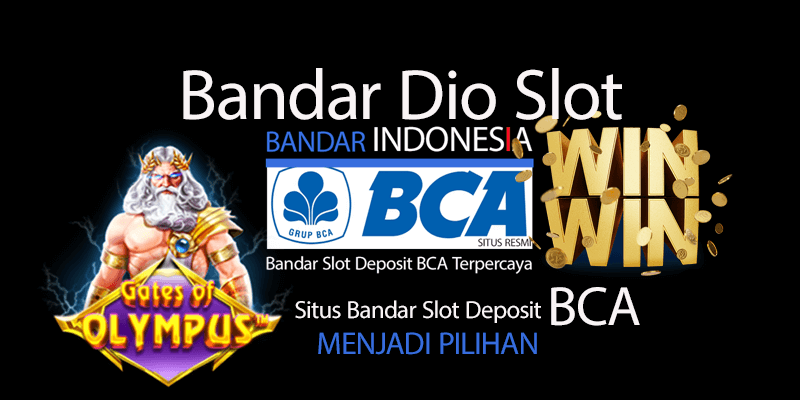 Bandar Slot Deposit BCA. Bandar Slot Deposit BCA — Saat ini… | by ...