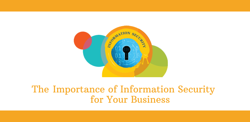 The Importance Of Information Security For Your Business | by Claire D ...