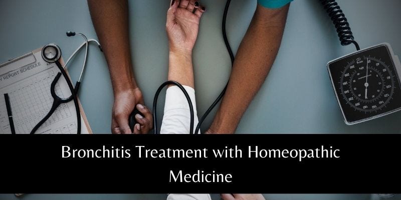 Bronchitis Treatment with Homeopathic Medicine | by Anubhuti Homeo ...