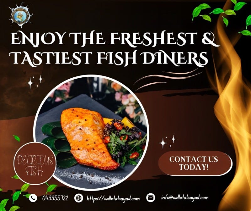 Enjoy the Freshest and Tastiest Fish Diners - Sallet Al Sayad Seafood ...