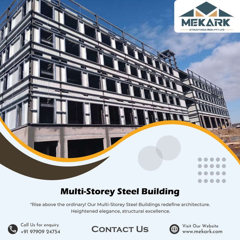 Multi Storey Steel Frame Construction — Mekark - Mekark Industrial - Medium