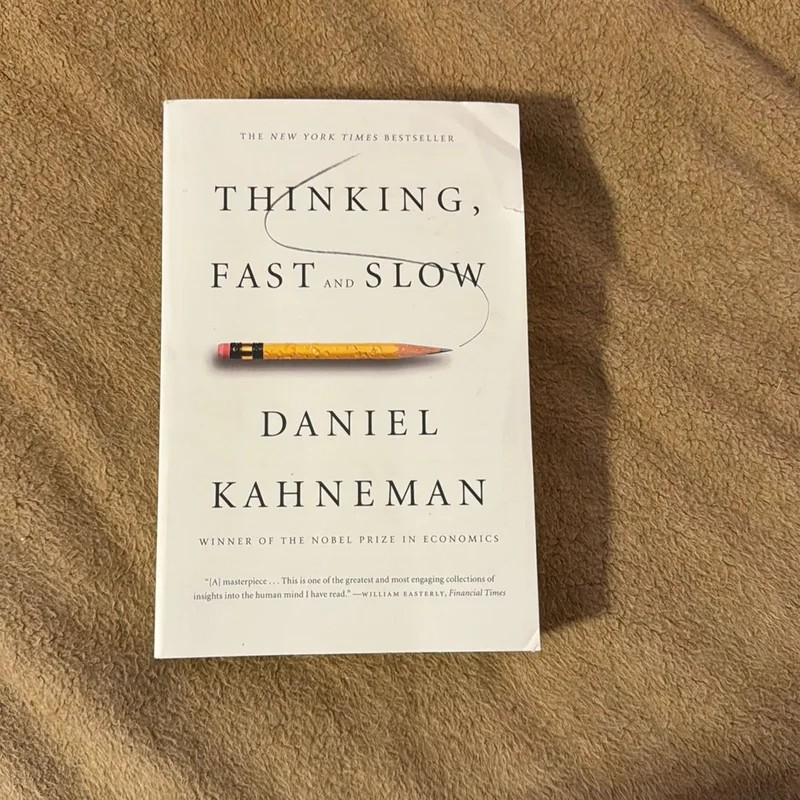 Thinking, Fast and Slow – A Simple, Honest Review About the Book That ...