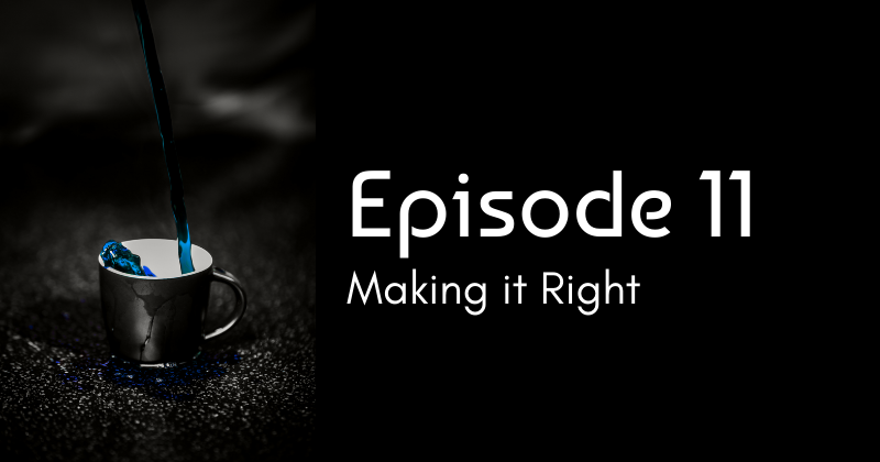 Making it Right. Emotiv Ep. 11 | by Ria Rees | Medium