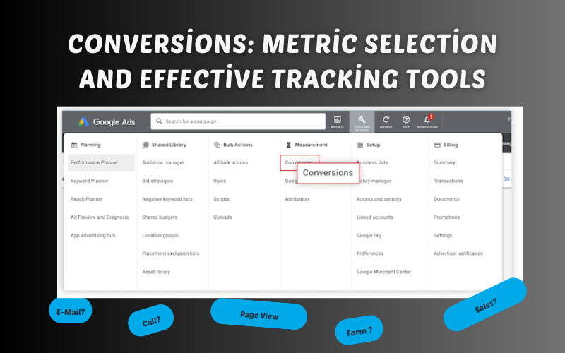 Conversions: Metric Selection and Effective Tracking Tools | by Sema ...
