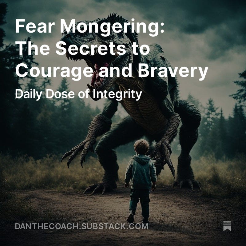 Fear Mongering: The Secrets to Courage and Bravery | by Daniel Munro ...