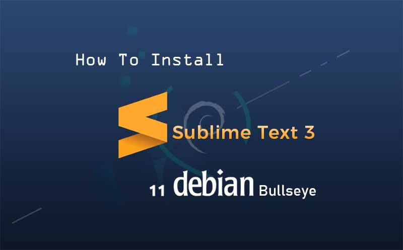 How to Install Sublime Text 3 on Debian 11 | by Mark Ai Code | Medium