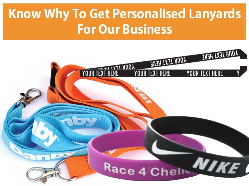 Know Why To Get Personalised Lanyards For Our Business | by Ribbonworks ...
