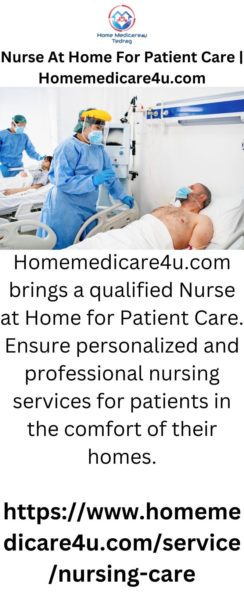 Nurse At Home For Patient Care | Homemedicare4u.com - homemedi care ...