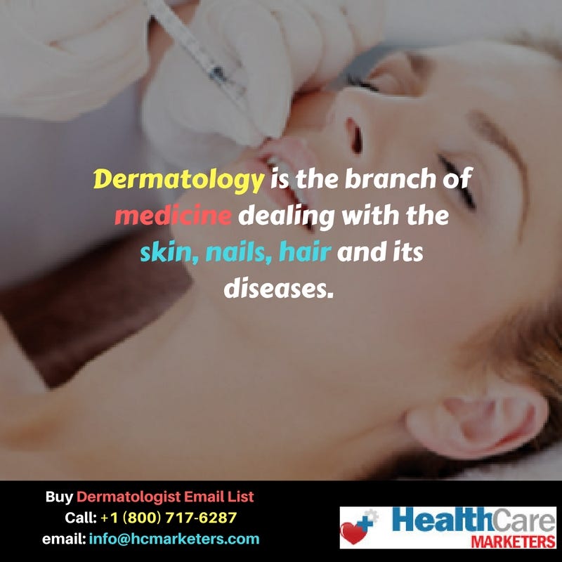 Maximize campaign success with Dermatologist Email List | by HC ...