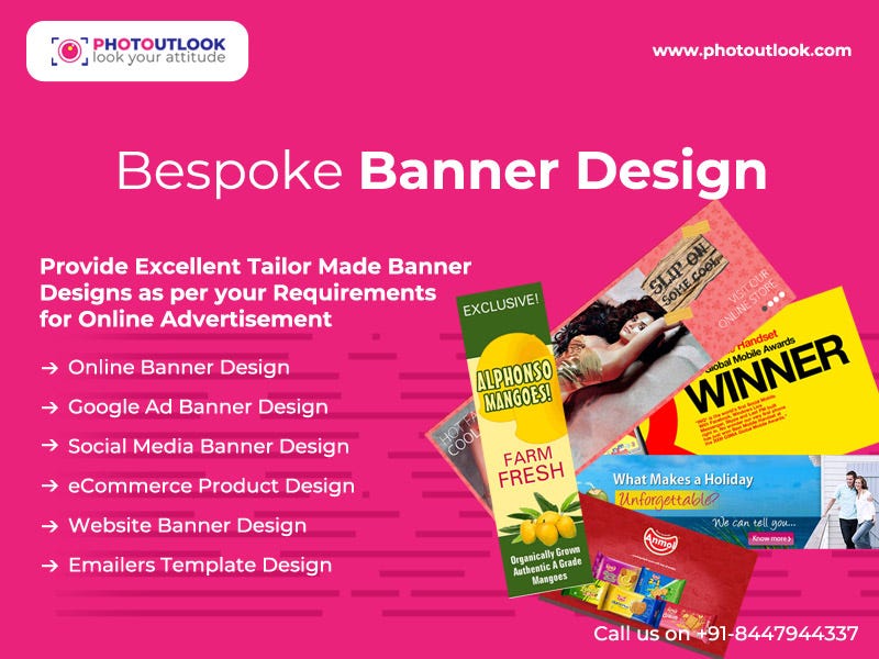 Bespoke Banner Design. Photoutlook provides excellent tailor… | by ...
